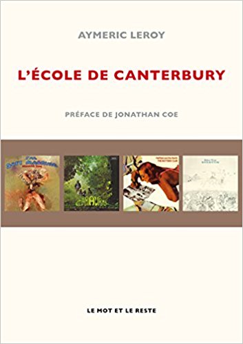 ‘L’École de Canterbury’ by Aymeric Leroy – a review by Marc Hadley ...